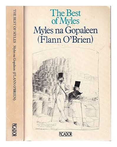 The Best of Myles A Selection from "Cruiskeen Lawn ": Amazon.co.uk: O ...