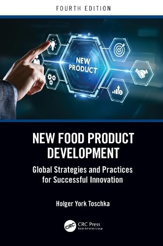 Buy New Food Product Development: Global Strategies and Practices for ...