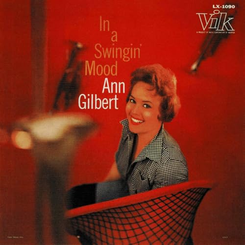 Amazon Music - Ann GilbertのIn A Swingin' Mood - Amazon.co.jp