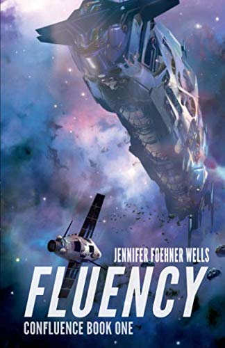 Fluency (Confluence): Wells, Jennifer Foehner: 9780990479819: Amazon ...