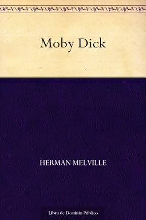 Moby Dick (Spanish Edition) eBook : Melville, Herman: Amazon.in: Kindle ...