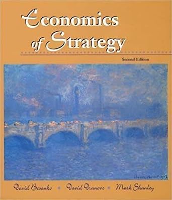 The Economics of Strategy Second Edition: David Besanko ...