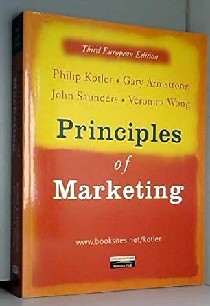 Principles of Marketing: philip-kotler-gary-armstrong-prof-john ...