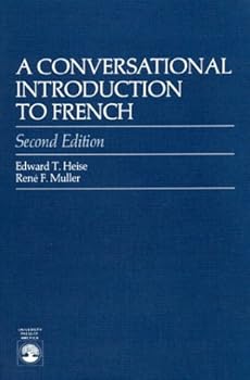 A Conversational Introduction to French,... book by Edward T. Heise