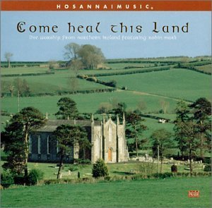 Robin Mark - Come Heal This Land: Live Worship from Northern Ireland ...