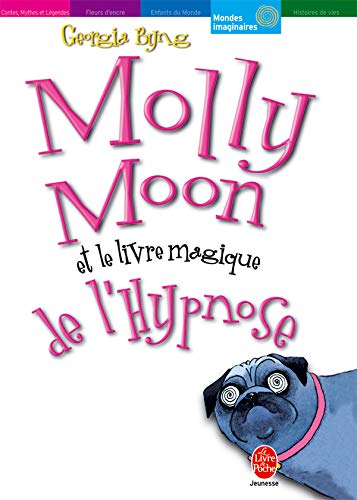 Amazon.com: Molly Moon Et Le Livre Magique De L'hypnose: 9782013211864 ...