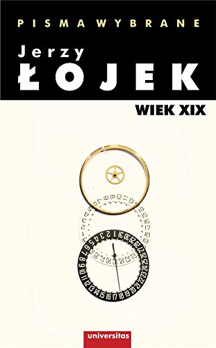 Amazon | Pisma wybrane Wiek XIX | Lojek, Jerzy | 19th Century