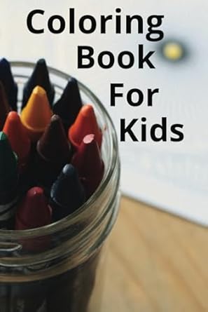 Discovery Coloring Book for Kids: Childrens creative adventures ...