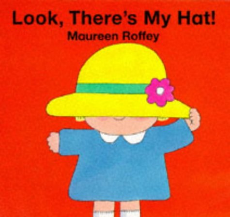 Amazon.com: Look, There's My Hat: 9780333631447: Roffey, Maureen: Books
