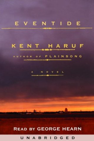 Eventide: Haruf, Kent, Hearn, George: 9780739309391: Amazon.com: Books