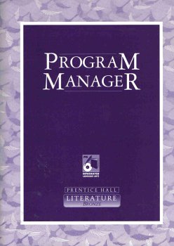 Program Manager for Prentice Hall Literature Bronze: Prentice Hall ...