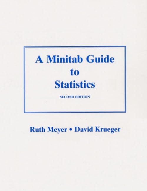A MINITAB Guide to Statistics (2nd Edition): Meyer, Ruth K., Krueger ...