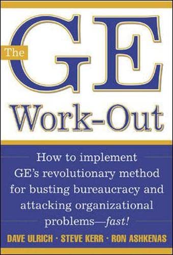 Amazon.com: The GE Workout: How to Implement GE's Revolutionary Method ...