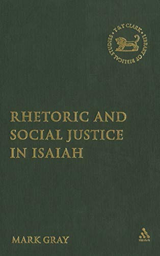Ebook – Rhetoric and Social Justice in Isaiah (The Library of Hebrew ...