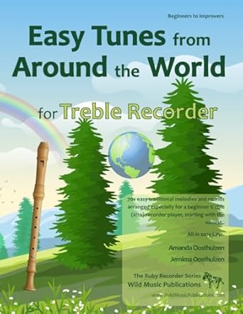Easy Tunes from Around the World for Treble Recorder: 70+ traditional ...