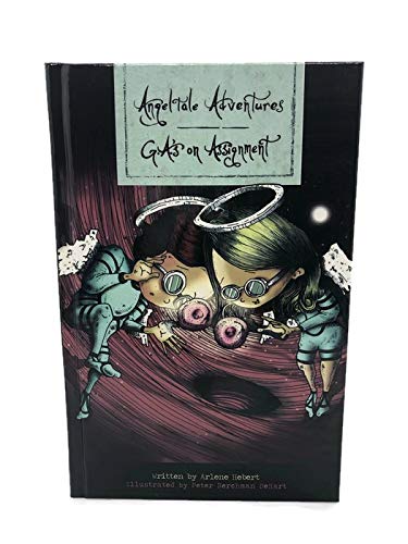 Angeltales Adventures: G.A.'s on Assignment: Arlene Hebert, Peter ...