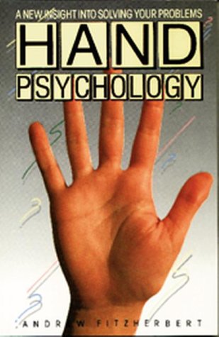 Hand Psychology: A New Insight into Solving Your Problems: Fitzherbert ...