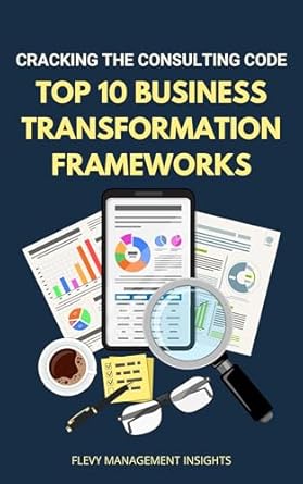 Amazon.com: Cracking the Consulting Code: Top 10 Business ...