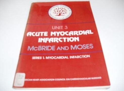 Buy Acute Myocardial Infarction (Unit 3) Book Online at Low Prices in ...