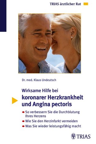 Wirksame Hilfe bei koronaren Herzerkrankungen und Angina pectoris ...