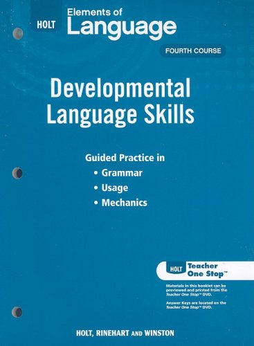 Elements of Language, Grade 10 Developmental Language Skills: Holt Elements of Language Fourth ...