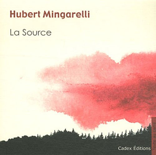 Amazon.fr - La Source - Mingarelli, Hubert, Rebaud, David, Egloff, Joël ...