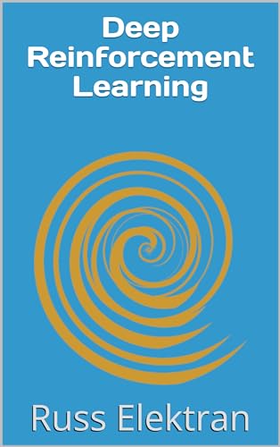 11 Best New Deep Reinforcement Learning Books To Read In 2024 ...