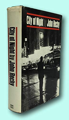 Rare John Rechy / CITY OF NIGHT Signed 1st Edition 1963 [Hardcover ...