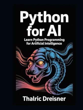 Python for AI: Learn Python Programming for Artificial Intelligence | Amazon.com.br