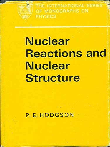Amazon.com: Nuclear reactions and nuclear structure, (The International ...