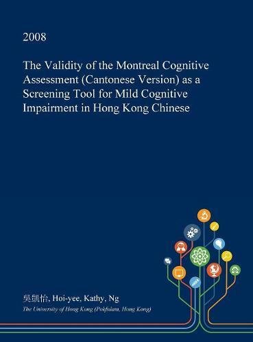 Buy The Validity of the Montreal Cognitive Assessment (Cantonese ...