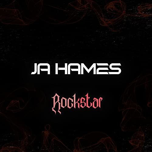 Rockstar de Ja Hames en Amazon Music Unlimited