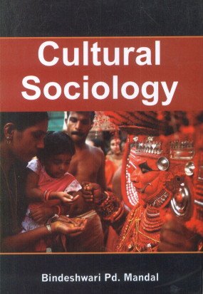 Cultural Sociology: BINDESHWARI: 9789380921549: Amazon.com: Books