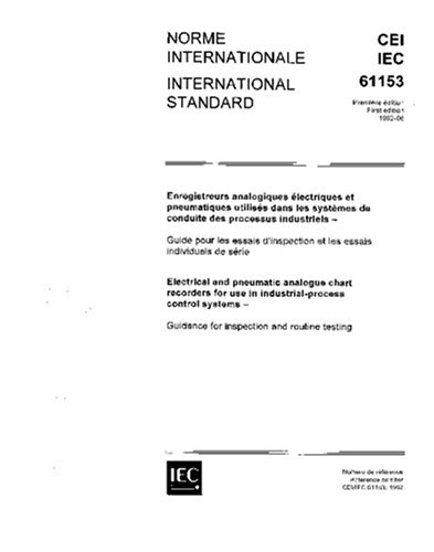 IEC 61153 Ed. 1.0 b:1992, Electrical and pneumatic analogue chart ...