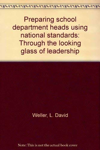 Preparing school department heads using national standards: Through the ...
