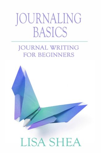Journaling Basics - Journal Writing for Beginners (Journaling with Lisa ...