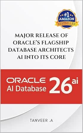 Amazon.com: Oracle AI Database 26ai eBook : .A, Tanveer: Kindle Store