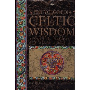 Encyclopedia of Celtic Wisdom: Caitlín Matthews: Amazon.com: Books