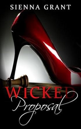 Amazon.com: Wicked Proposal (Wicked Games Series): 9798399284873: Grant ...