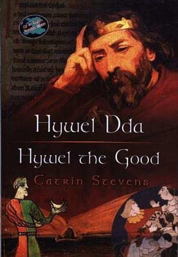Hywel Dda/Hywel the Good: Stevens, Catrin: 9781843232506: Amazon.com: Books
