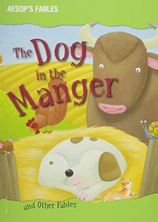 The Dog in the Manger and Other Fables (Aesop's Fables): Parker, Vic ...