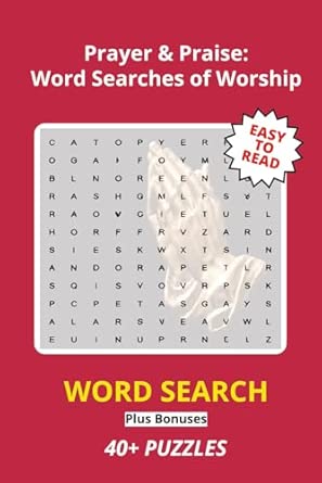 Prayer & Praise: Word Searches of Worship: Word Searches with Easy to ...