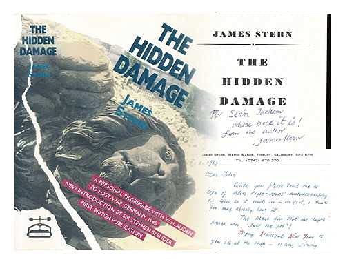 The Hidden Damage: Amazon.co.uk: Stern, James, Spender, Sir Stephen ...
