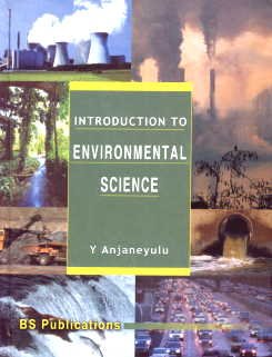 Introduction to Environmental Science: Y Anjaneyulu: 9788178000688 ...