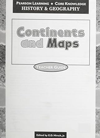 Buy Continents and Maps, Teacher Edition, Kindergarten (Core Knowledge ...