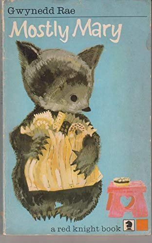 Mostly Mary (Knight Books): Gwynedd Rae: 9780340036785: Amazon.com: Books