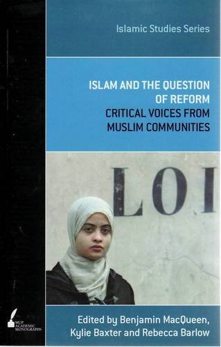 『Islam and the Question of Reform: Critical Voices from - 読書メーター