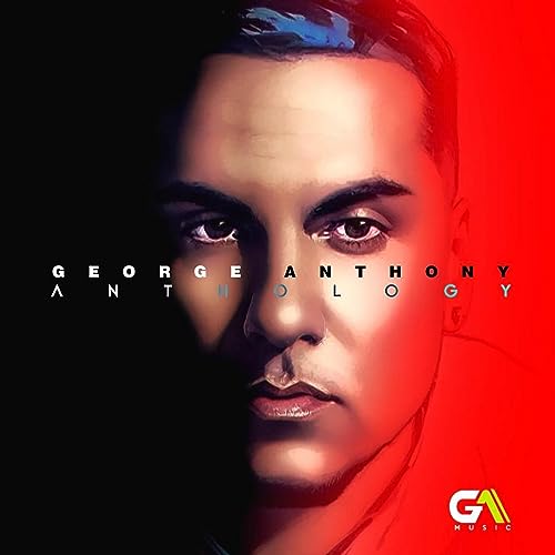 Play ANTHOLOGY by George Anthony on Amazon Music