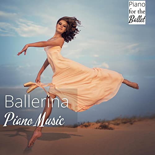 Écouter Ballerina Piano Music, Ballet Class Music Exercises par Piano ...