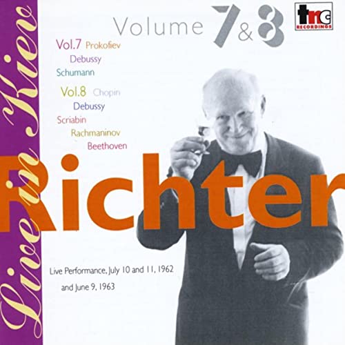 Amazon MusicでSviatoslav RichterのSviatoslav Richter Live in Kiev Vol. 7 & 8を再生する